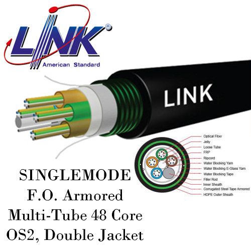 LINK SINGLEMODE F.O. Armored, Multi-Tube 48 Core, OS2, Double Jacket ...